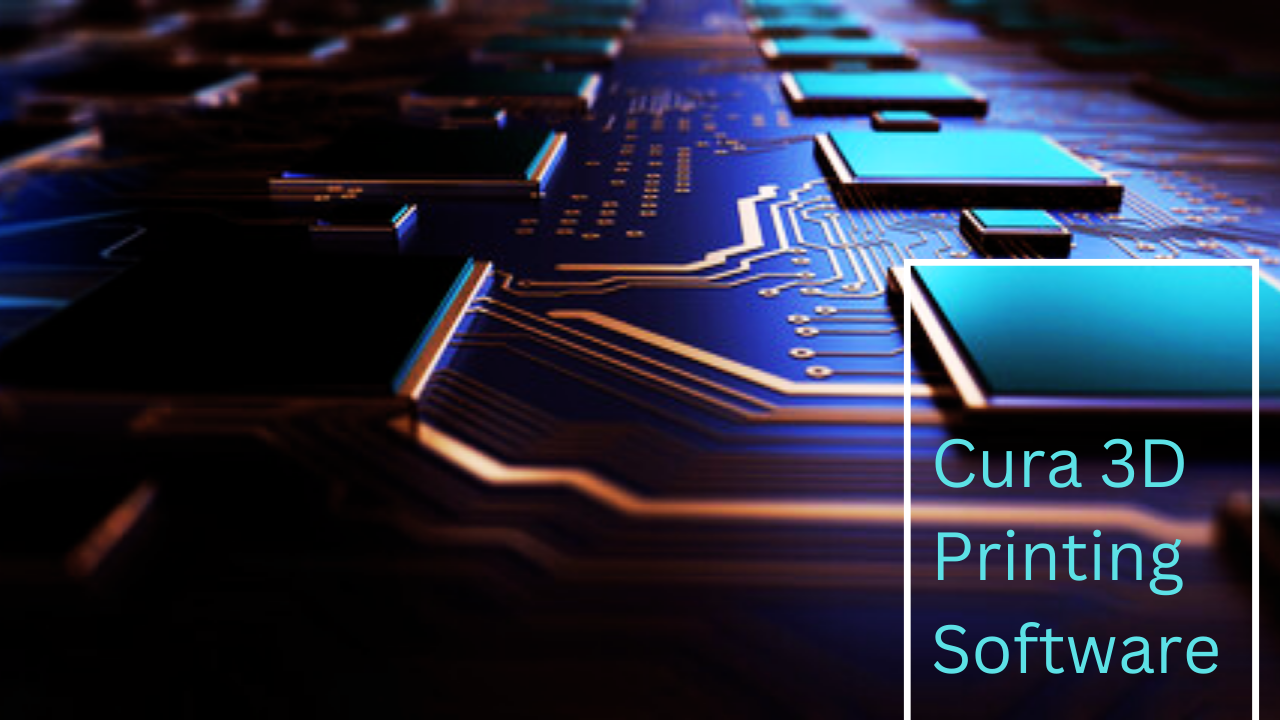 A Comprehensive Guide to Cura 3D Printing Software: Unleashing the ...